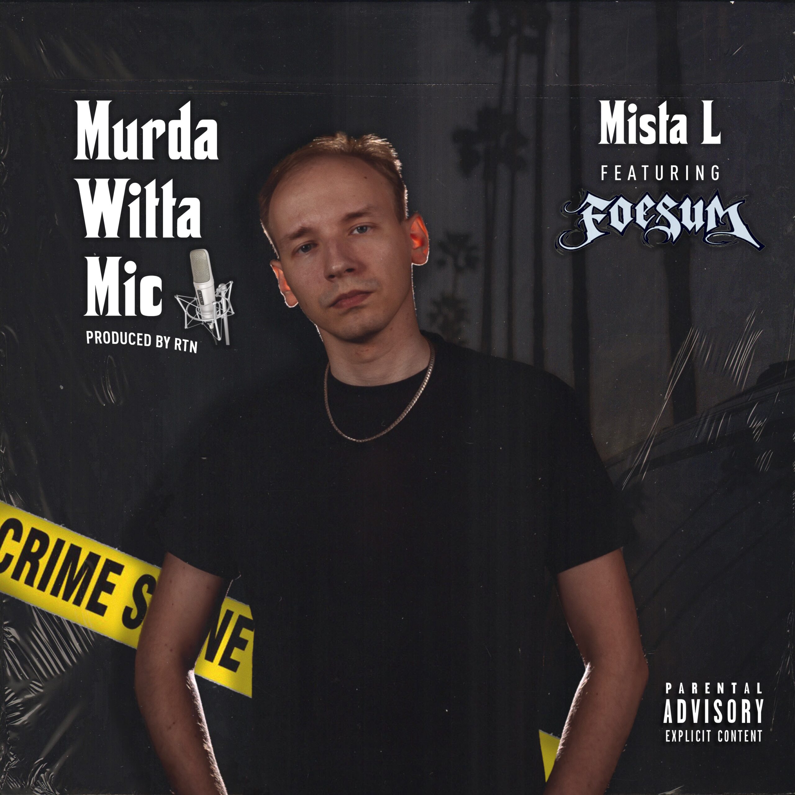 Mista L feat. Foesum – Murda Witta Mic – G-Funk.WS